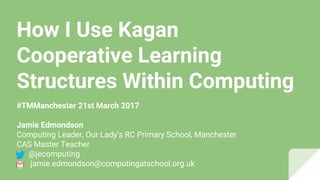 Kagan structures to develop collaborative learning in Computing | PDF