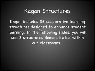 Kagan Presentation | PPT