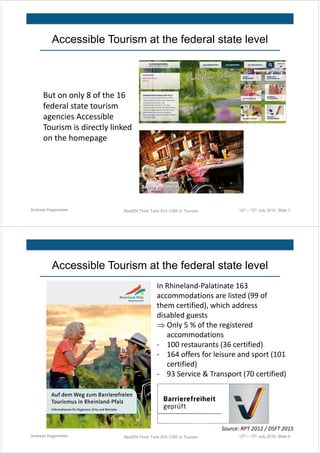 Challenges to attaining “Accessible Tourism for All” in German ...