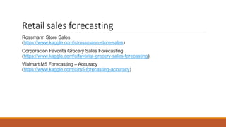 Kaggle winning solutions: Retail Sales Forecasting | PPTX