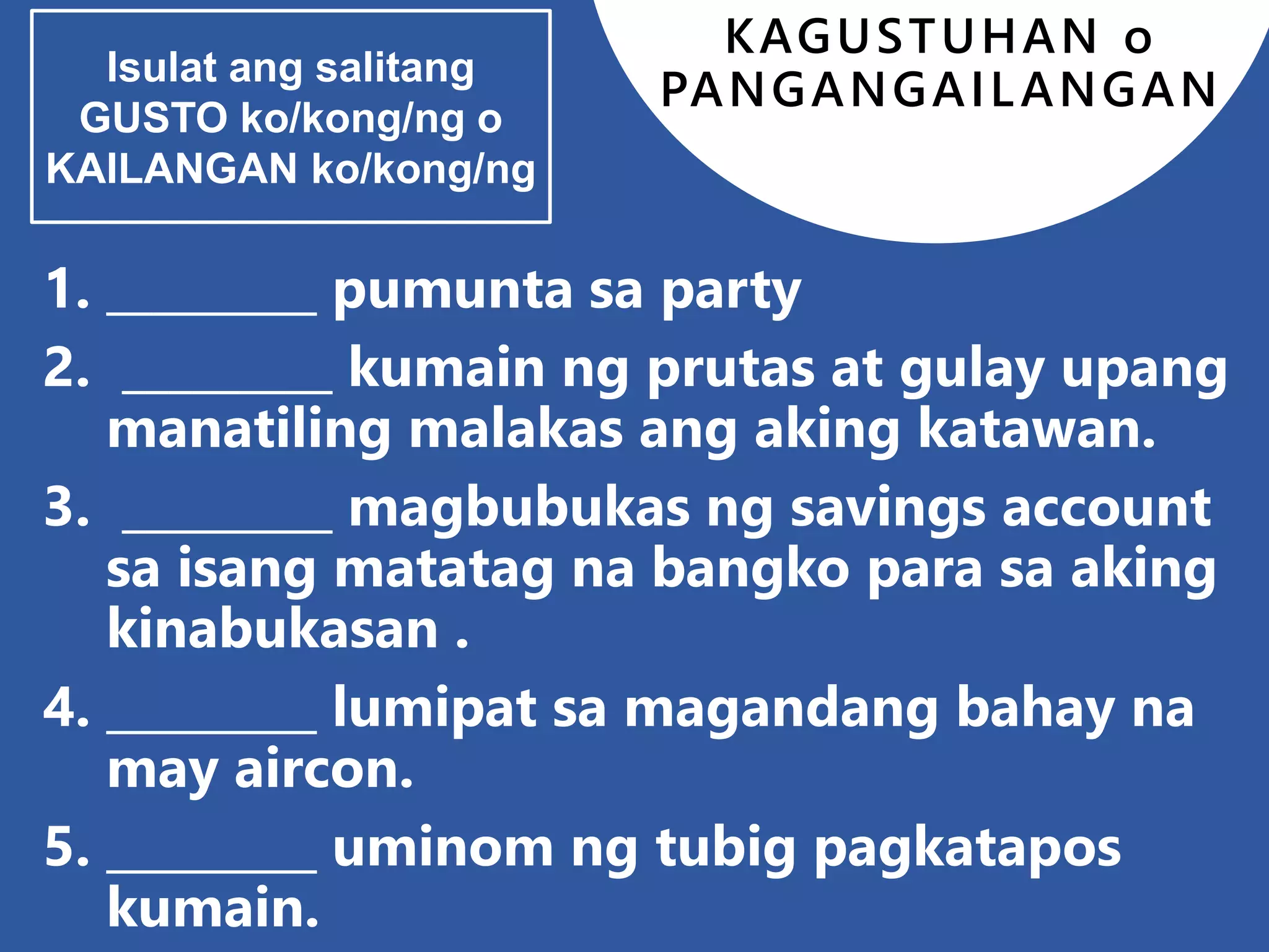 Kagustuhan at pangangailangan | PPTX