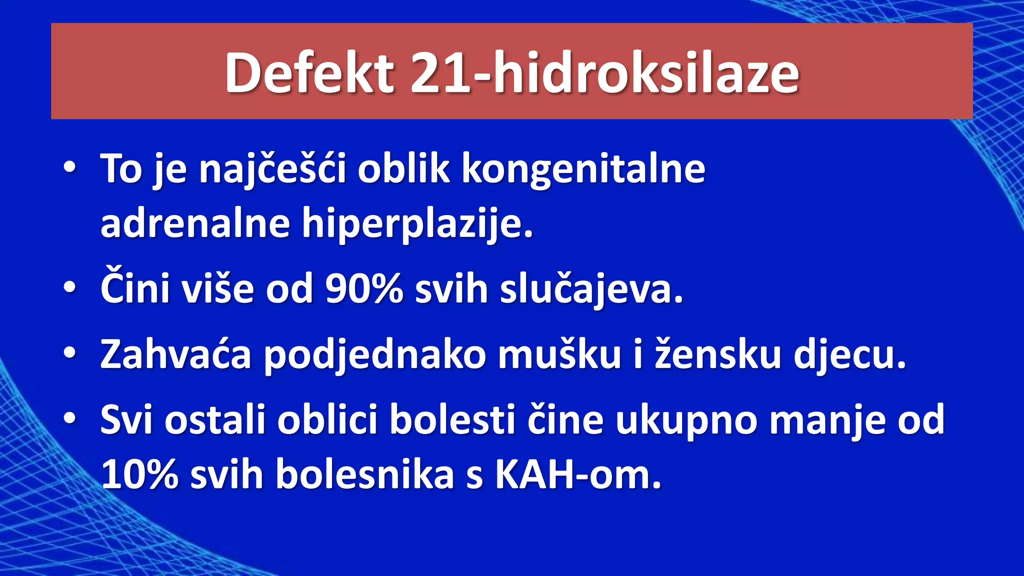 Kongenitalna adrenalna hiperplazija | PPSX