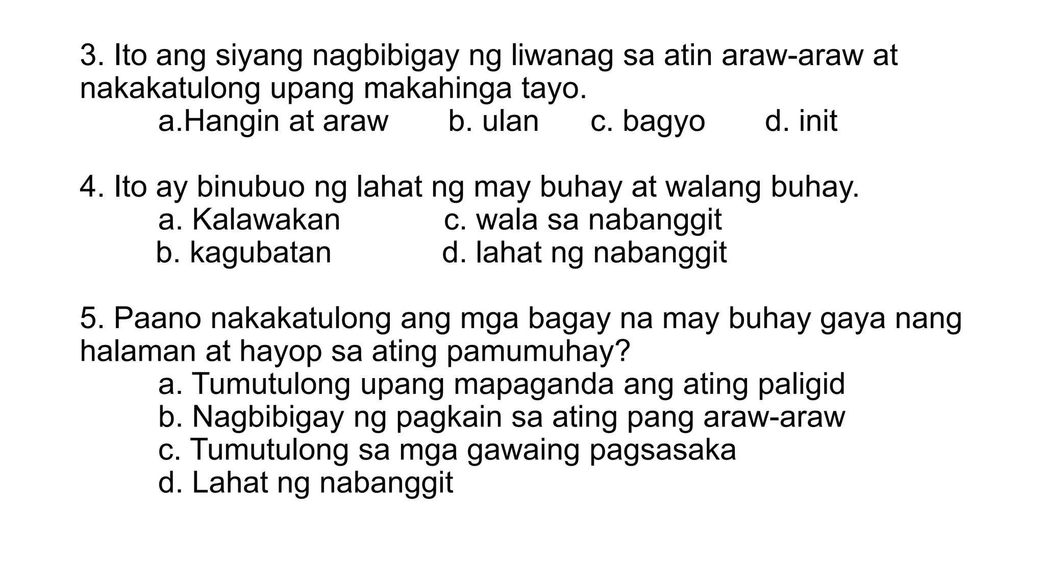 KAHALAGAHAN NG KAPALIGIRAN SA TAO AT SA IBA PANG BAGAY NA MAY BUHAY.pptx