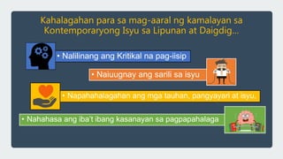 KAHALAGAHAN NG PAG-AARAL NG KONTEMPORARYONG ISYU.pptx