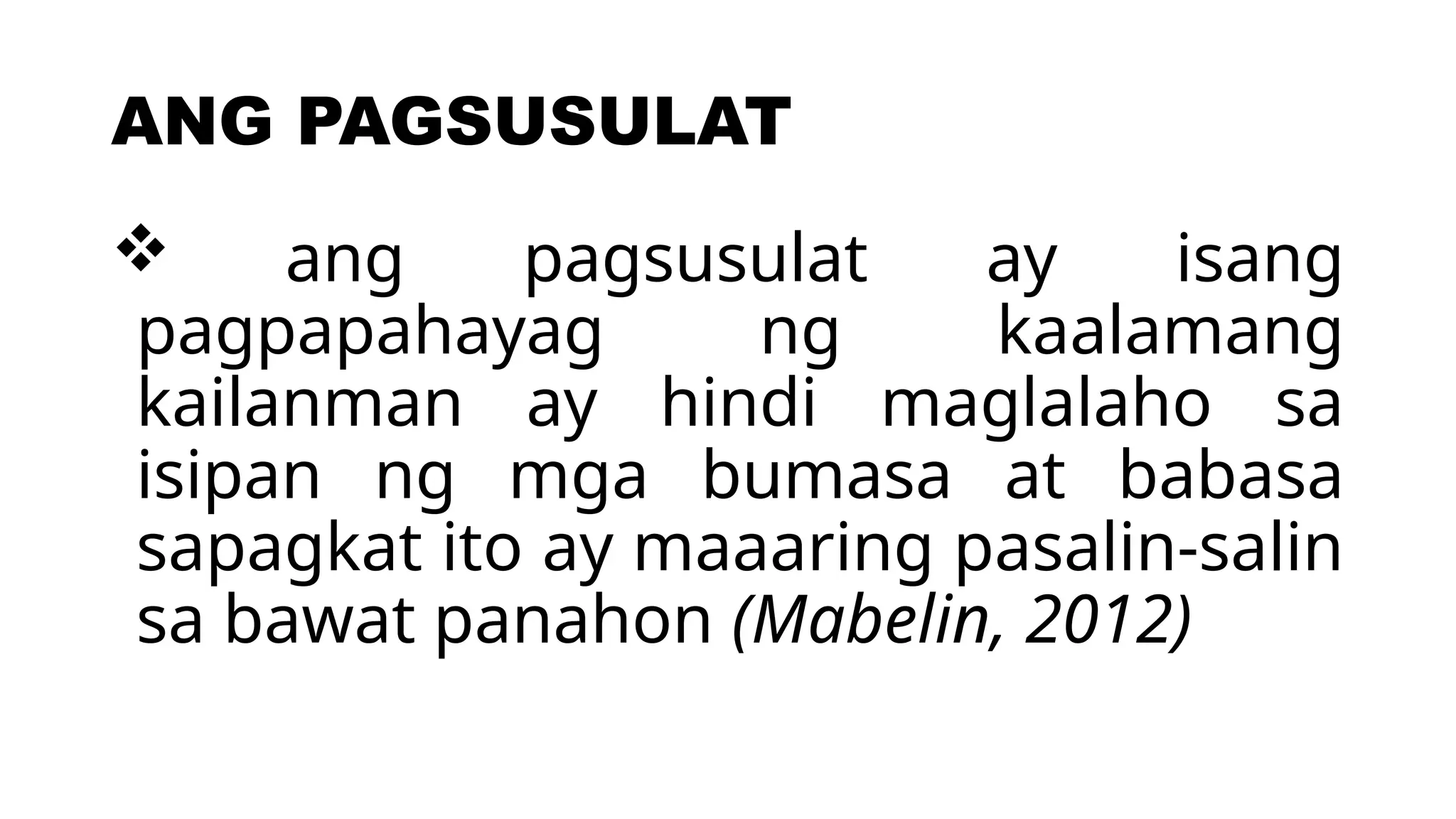 KAHALAGAHAN NG PAGSUSULAT AT ANG AKADEMIKONG PAGSULAT.pptx