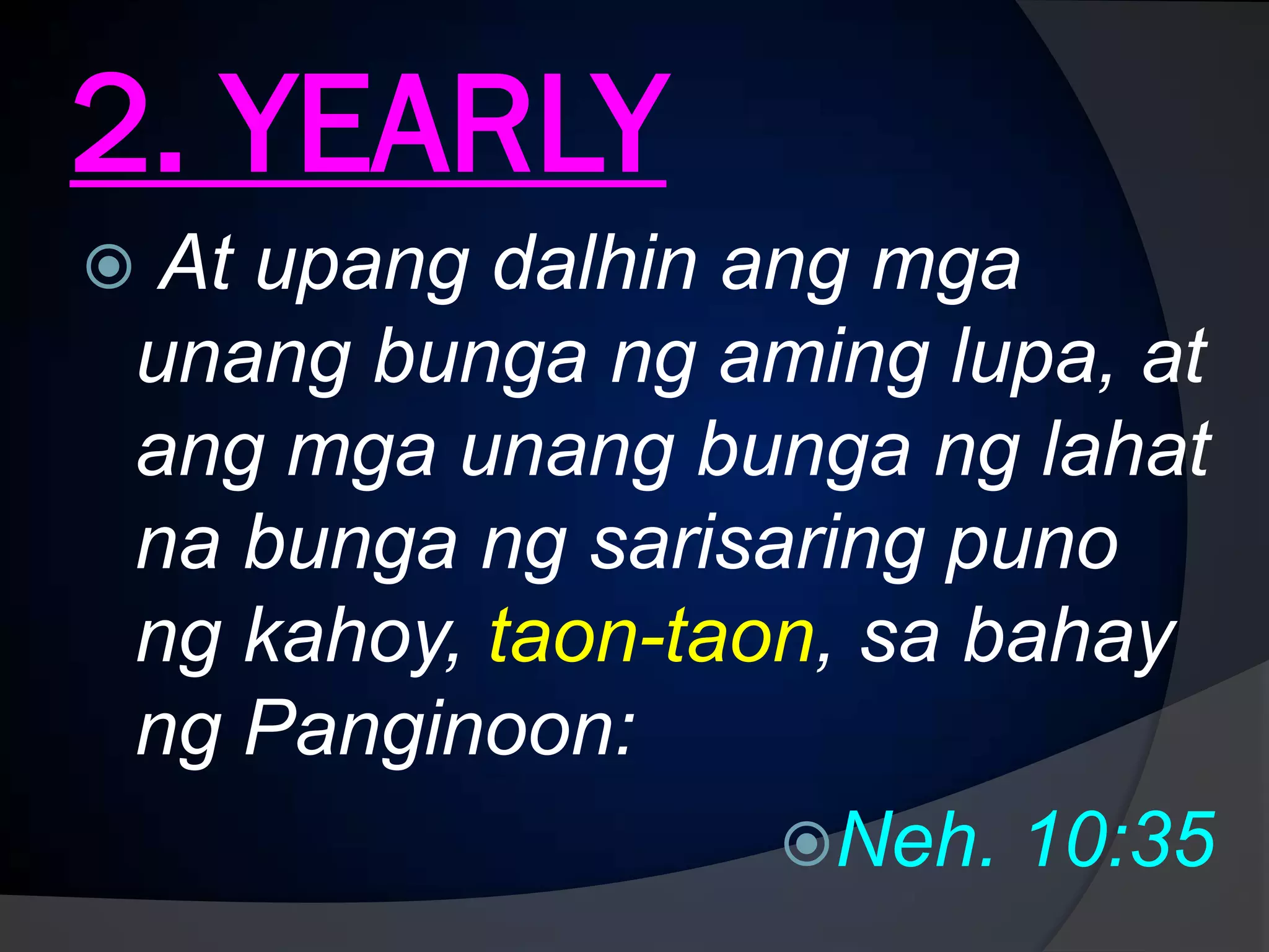 Kahalagahan ng Unang Bunga | PPTX