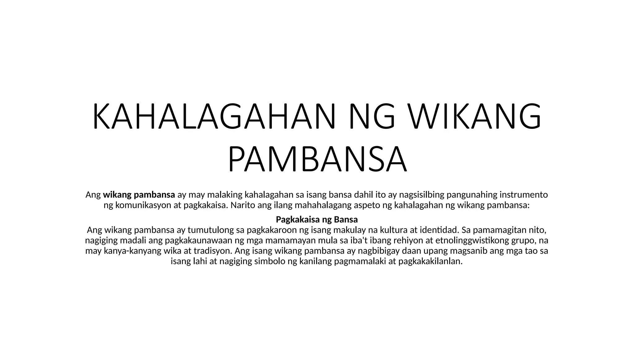KAHALAGAHAN NG WIKANG PAMBANSA FILIPINONSA.pptx