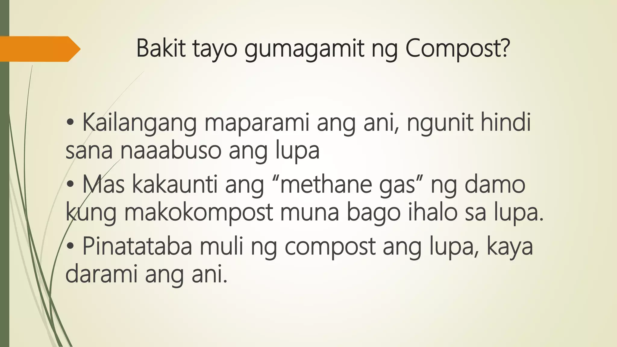 Kahalagan ng paggawa ng organikong pataba | PPTX