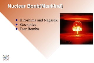NATURE vs MANKIND who is more destructive ? | ODP