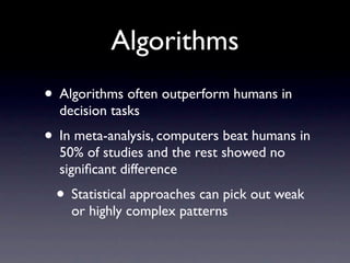 Comparing Two Types of Decision-making: When experts are better -- or ...