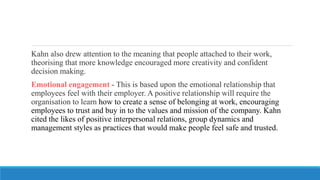 Kahn's work model which is under the employee engagement | PPT