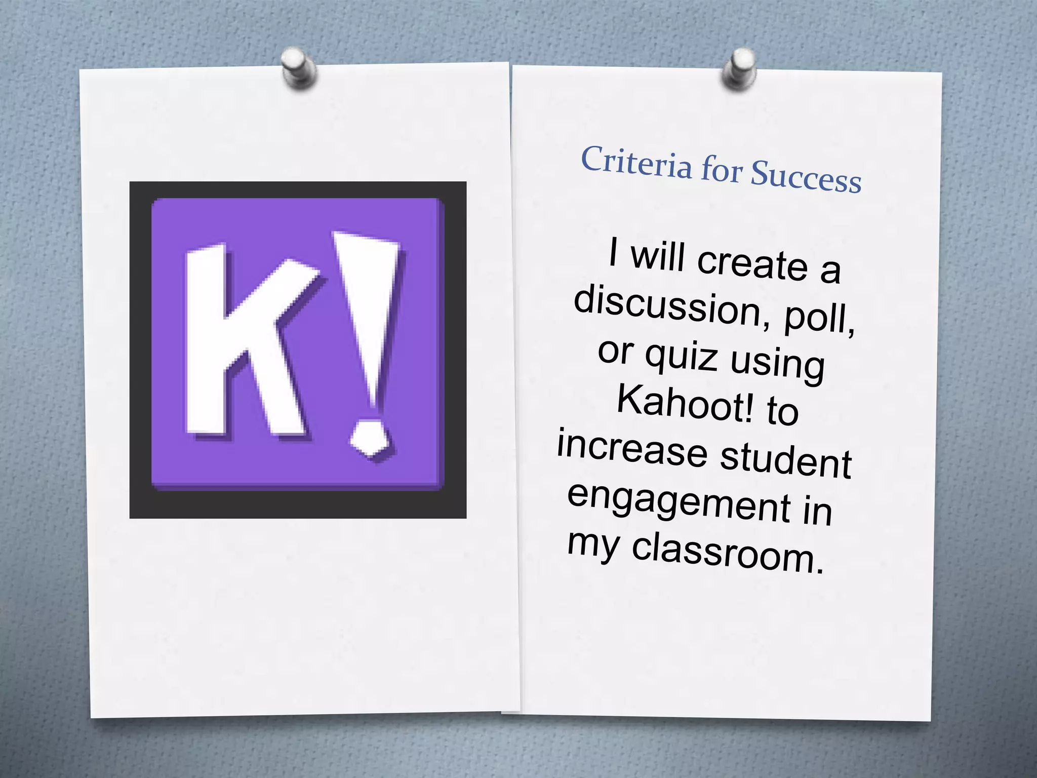 Kahoot!: A Game-Based Classroom Response System | PPT