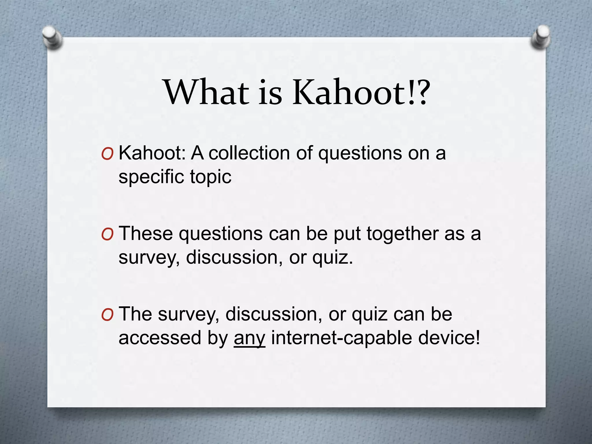 Kahoot!: A Game-Based Classroom Response System | PPT