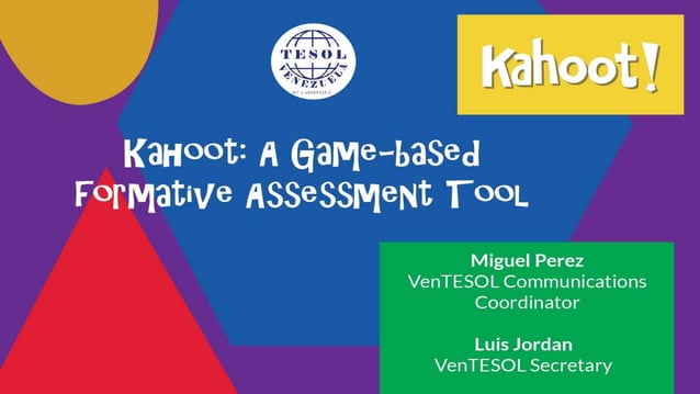 Kahoot: A Game-based Formative Assessment Tool [Slides] | PDF ...
