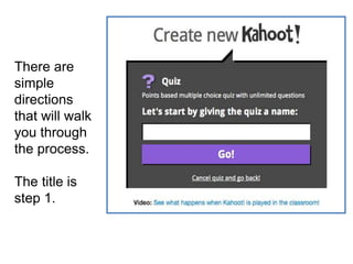 Kahoot how to | PPTX