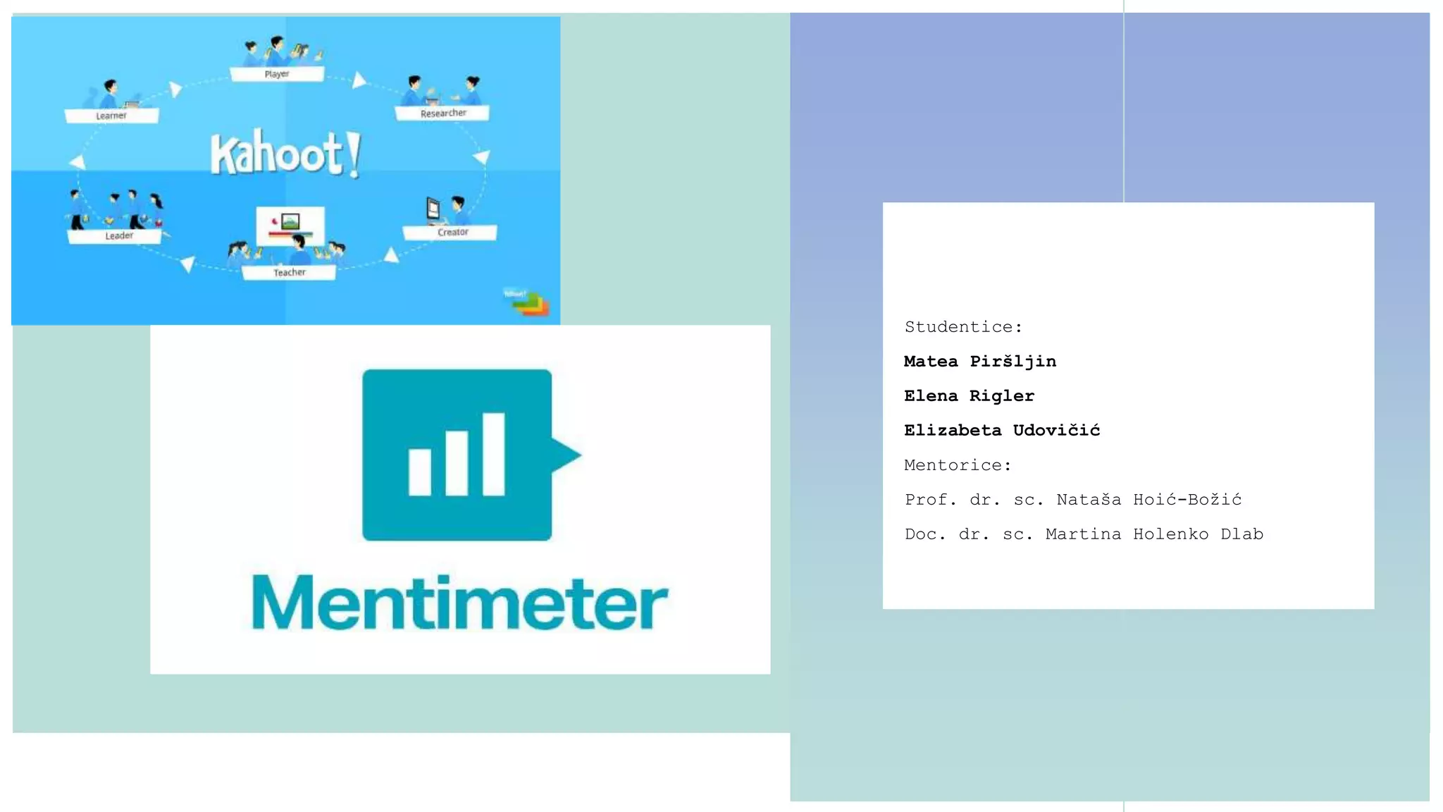 Kahoot&Mentimeter | PPT