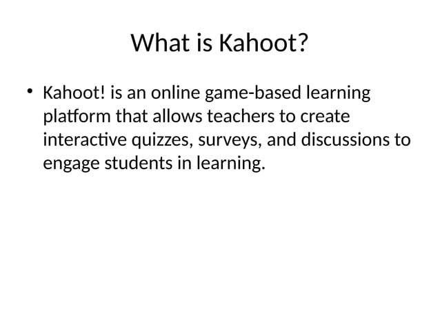 Kahoot_Presentation, interactive tool for education | PPT
