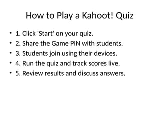 Kahoot_Presentation, interactive tool for education | PPTX