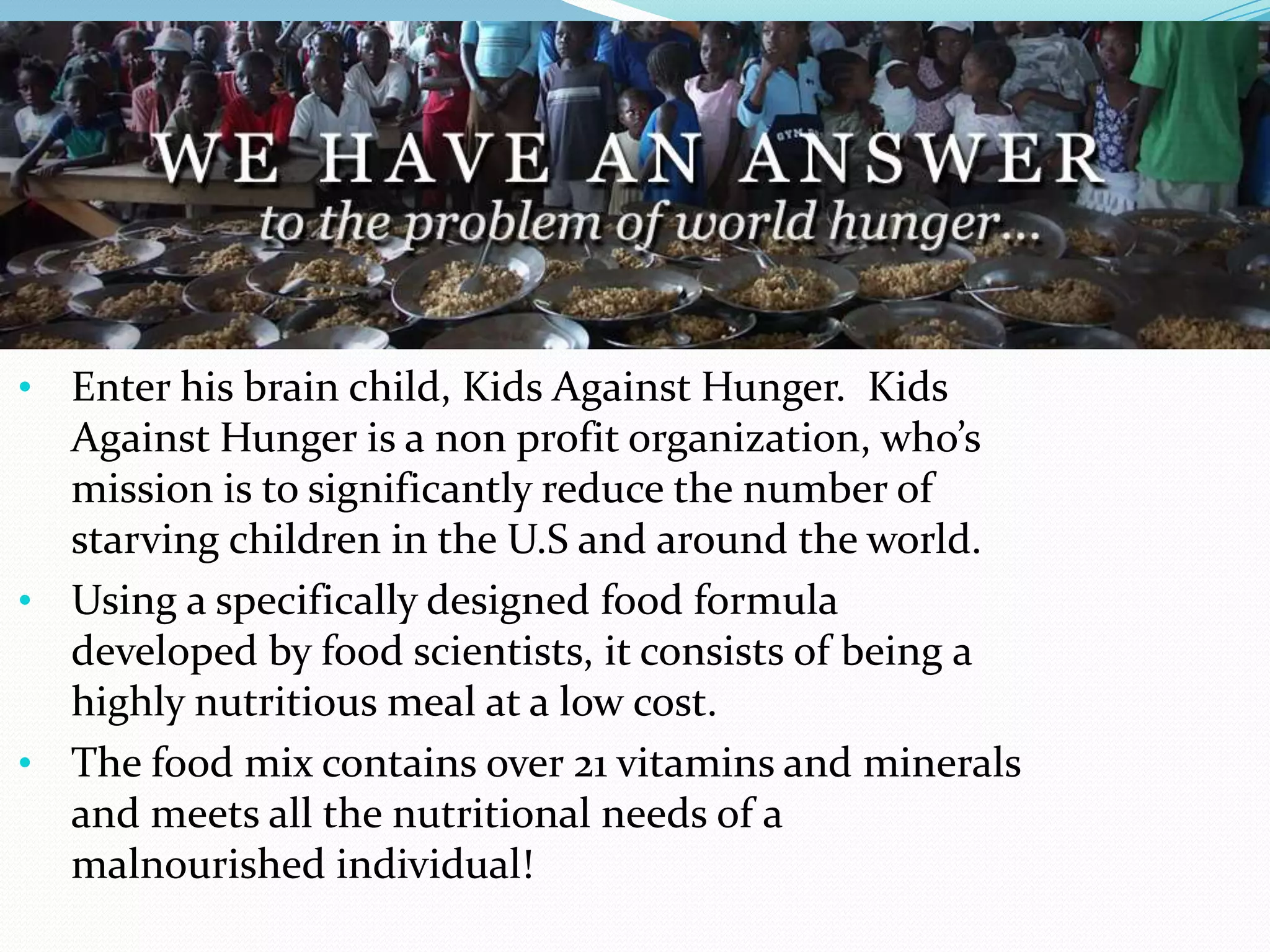 Kids Against Hunger Presentation | PPTX | Nutrition | Healthy Living