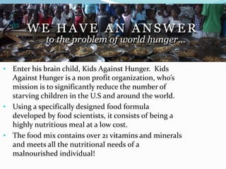 Kids Against Hunger Presentation | PPTX