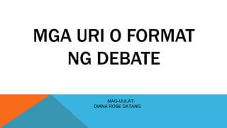 KAHULUGAN-NG-DEBATE-PPT.pptx