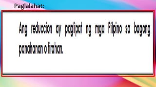 Kahulugan-Ng-ReduccionARALING-PANLIPUNAN.pptx