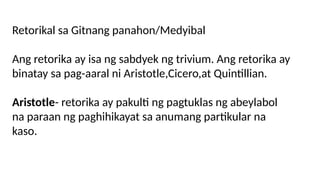 kahulugan-ng-retorika-ng-kasaysayan-1-Copy.pptx