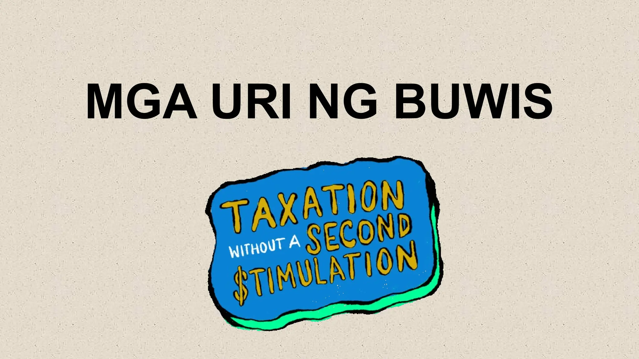 KAHULUGAN NG BUWIS ARALING PANLIPUNAN.pptx