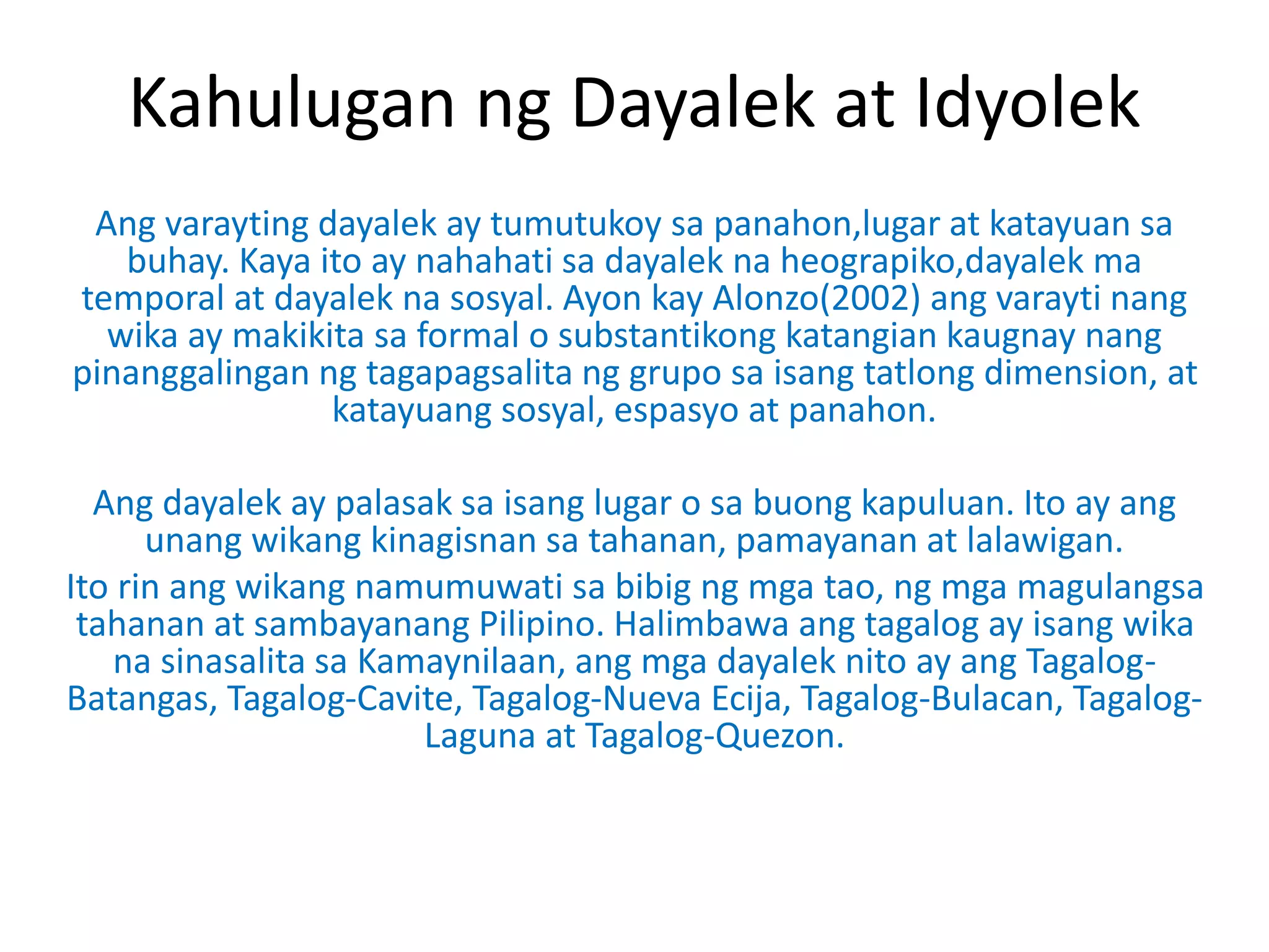 Kahulugan ng dayalek at idyolek | PPTX