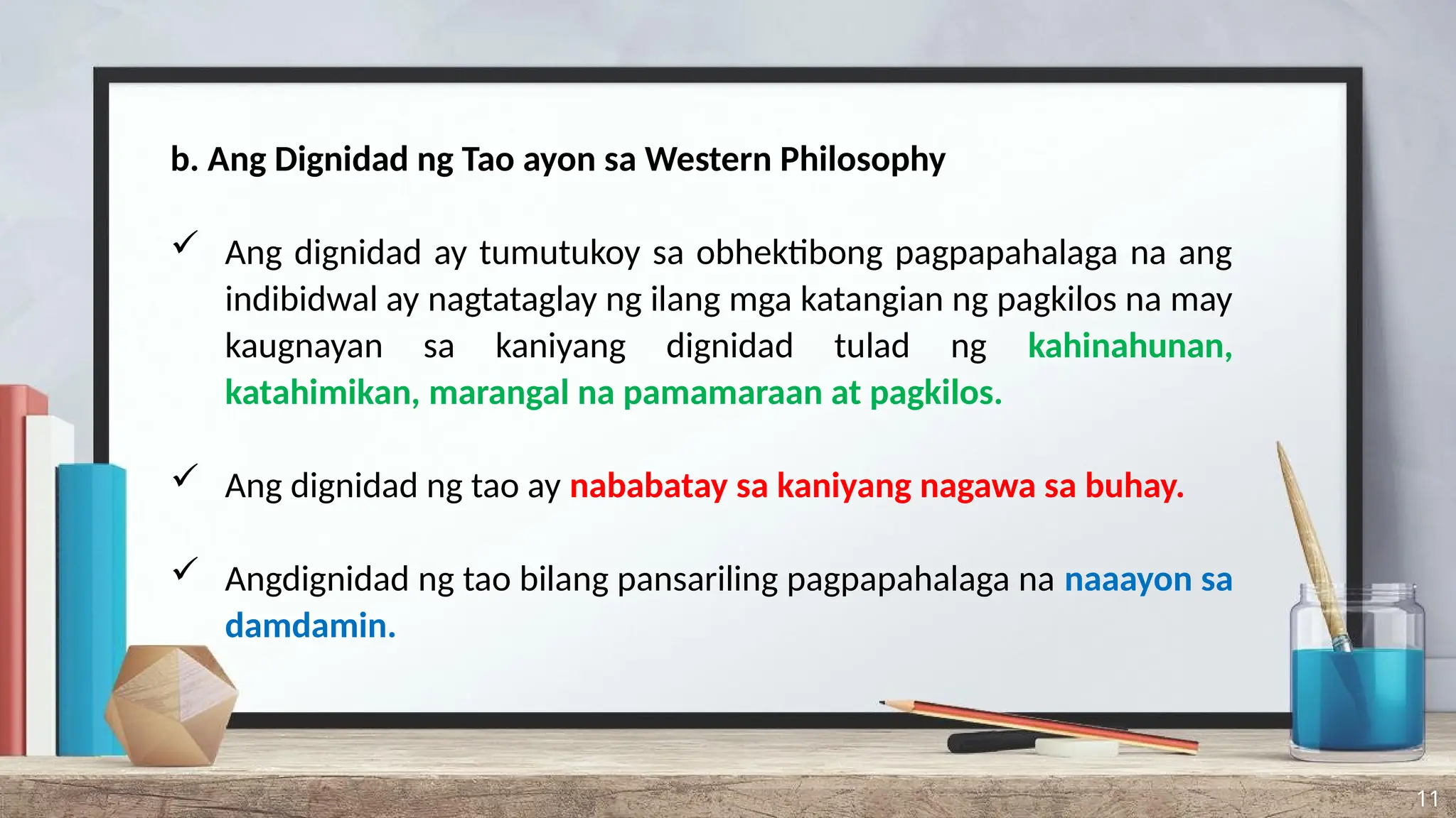 KAHULUGAN NG DIGNIDAD NG TAO.powerpointr | PPTX