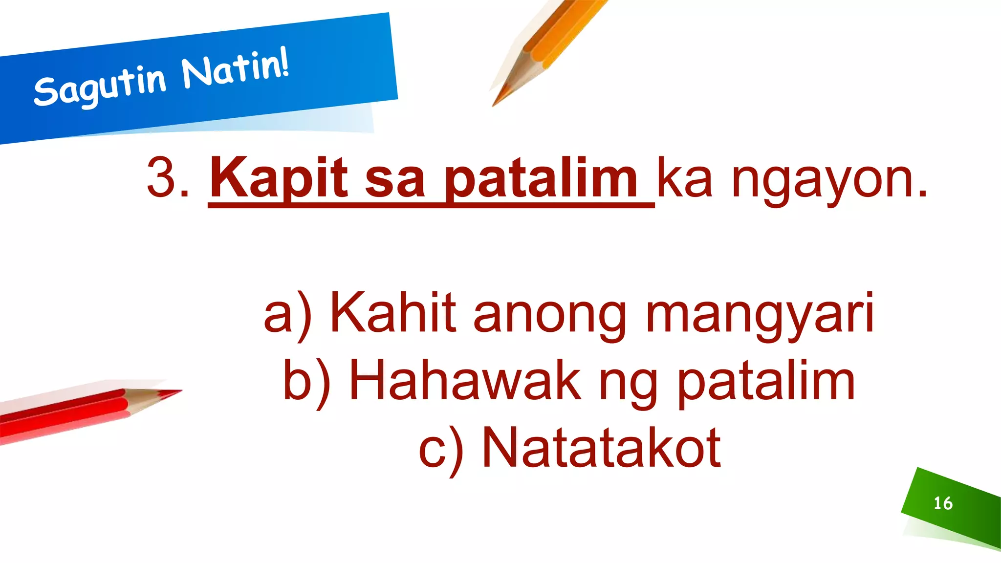 Kahulugan ng Matatalinhagang Salita | PPTX