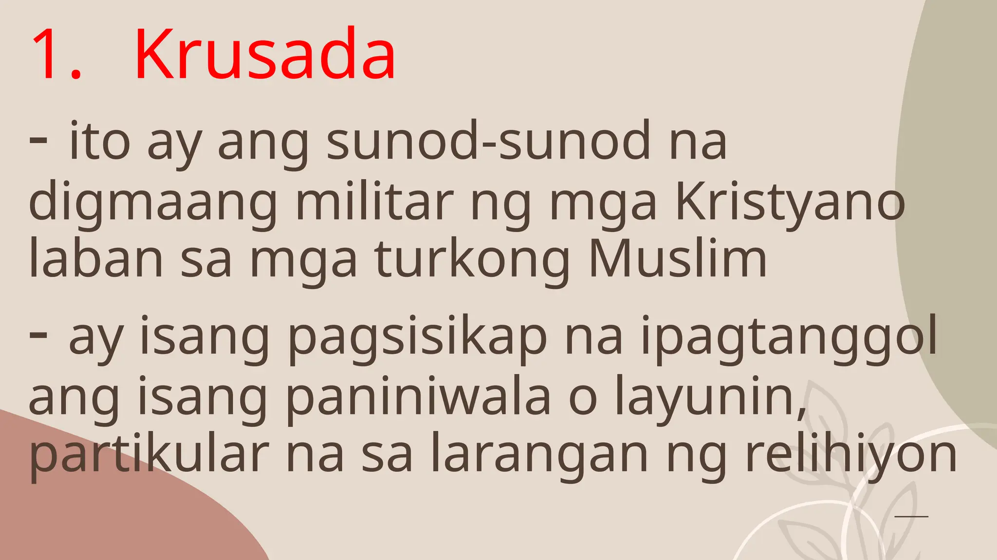 kahulugan ng mga krusada powerpoint .pptx