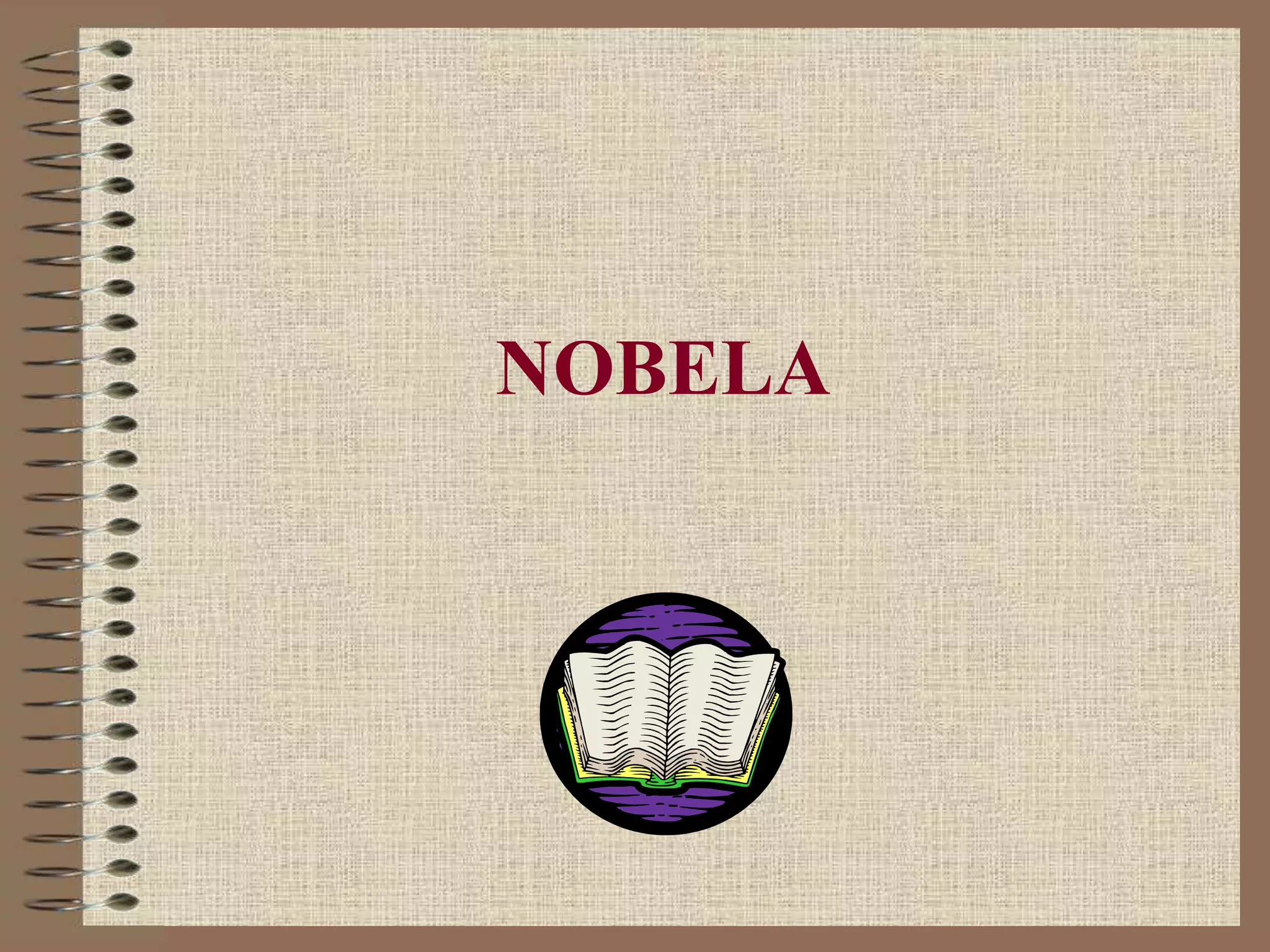 KAHULUGAN NG NOBELA.pptx