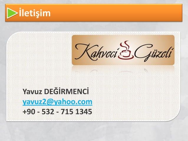 Kahveci guzeli sunum | PDF