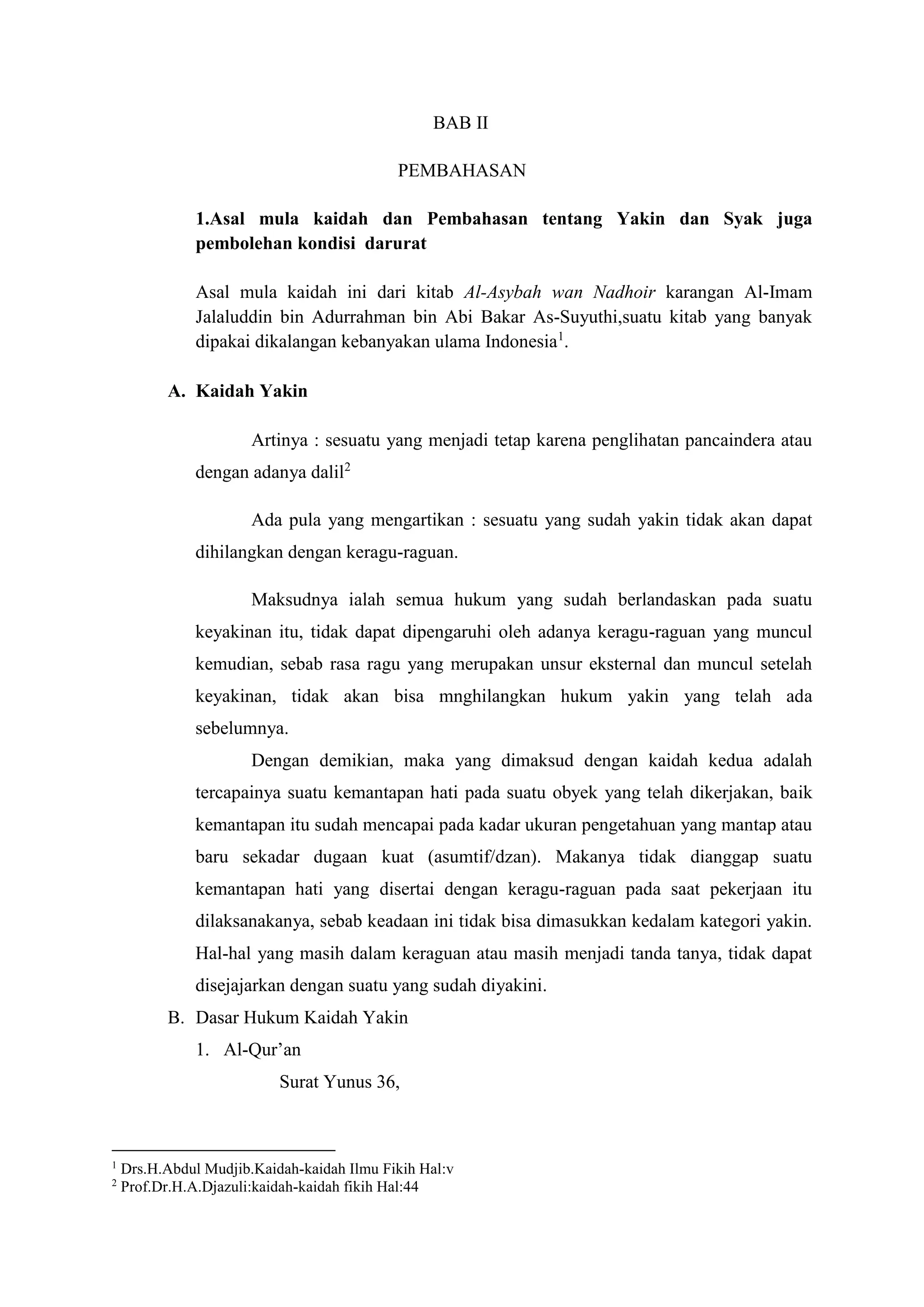 Kaidah2 fiqh Al yaqini yuzalu bi syak dan kebolehan dalam darurat | DOCX
