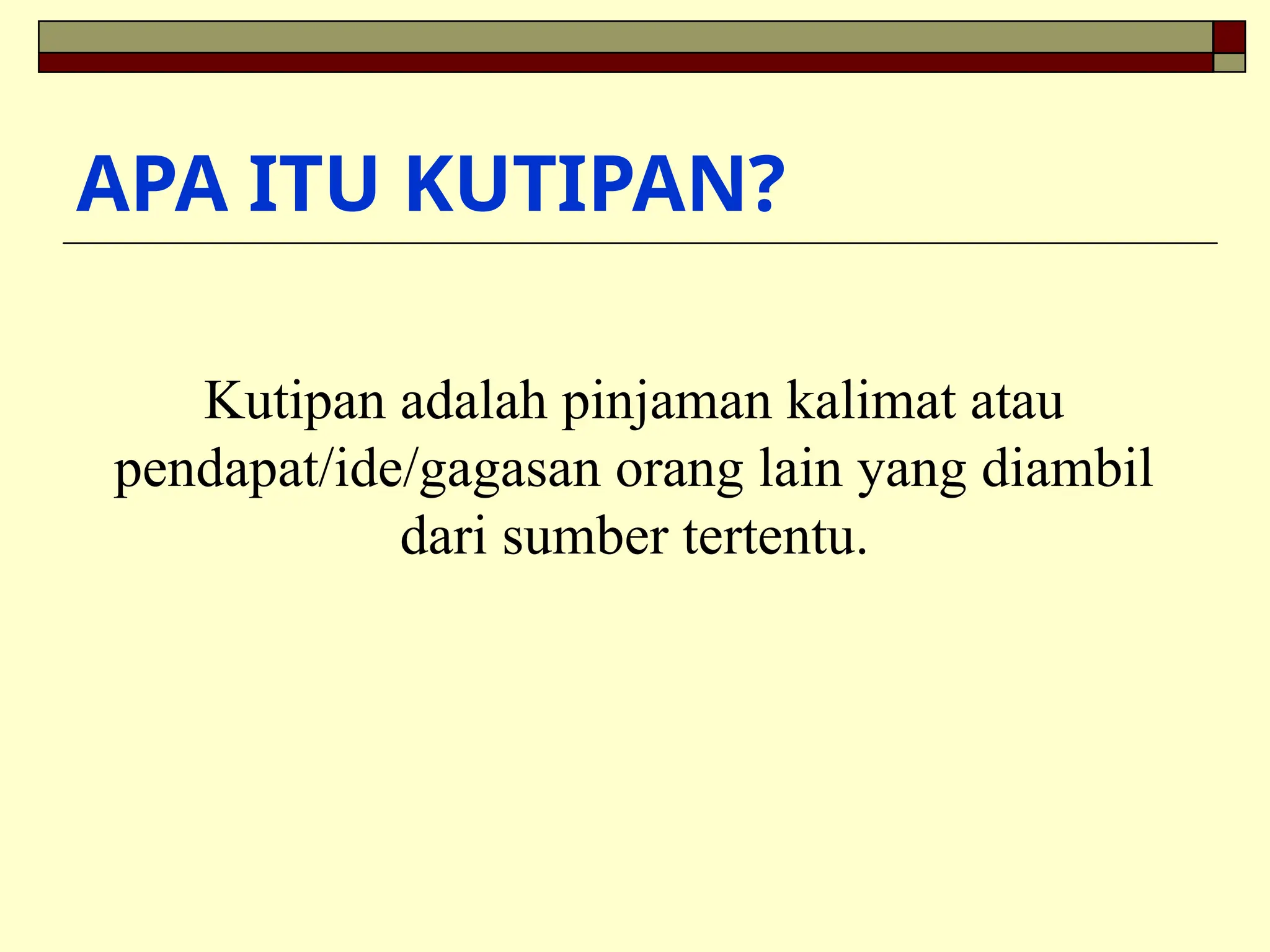 KAIDAH KUTIPAN DALAM KARYA ILMIAH.ppt.pptx