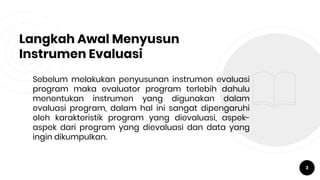 Kaidah penyusunan instrumen evalusi program | PPTX