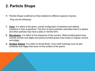 TEXTURES OF SEDIMENTARY ROCKS | PPTX