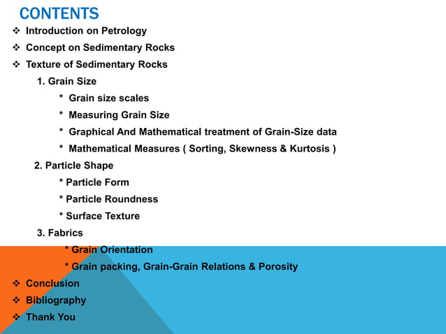 TEXTURES OF SEDIMENTARY ROCKS | PPTX | Physics | Science