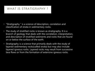 FUNDAMENTALS LAWS OF STRATIGRAPHY | PPTX