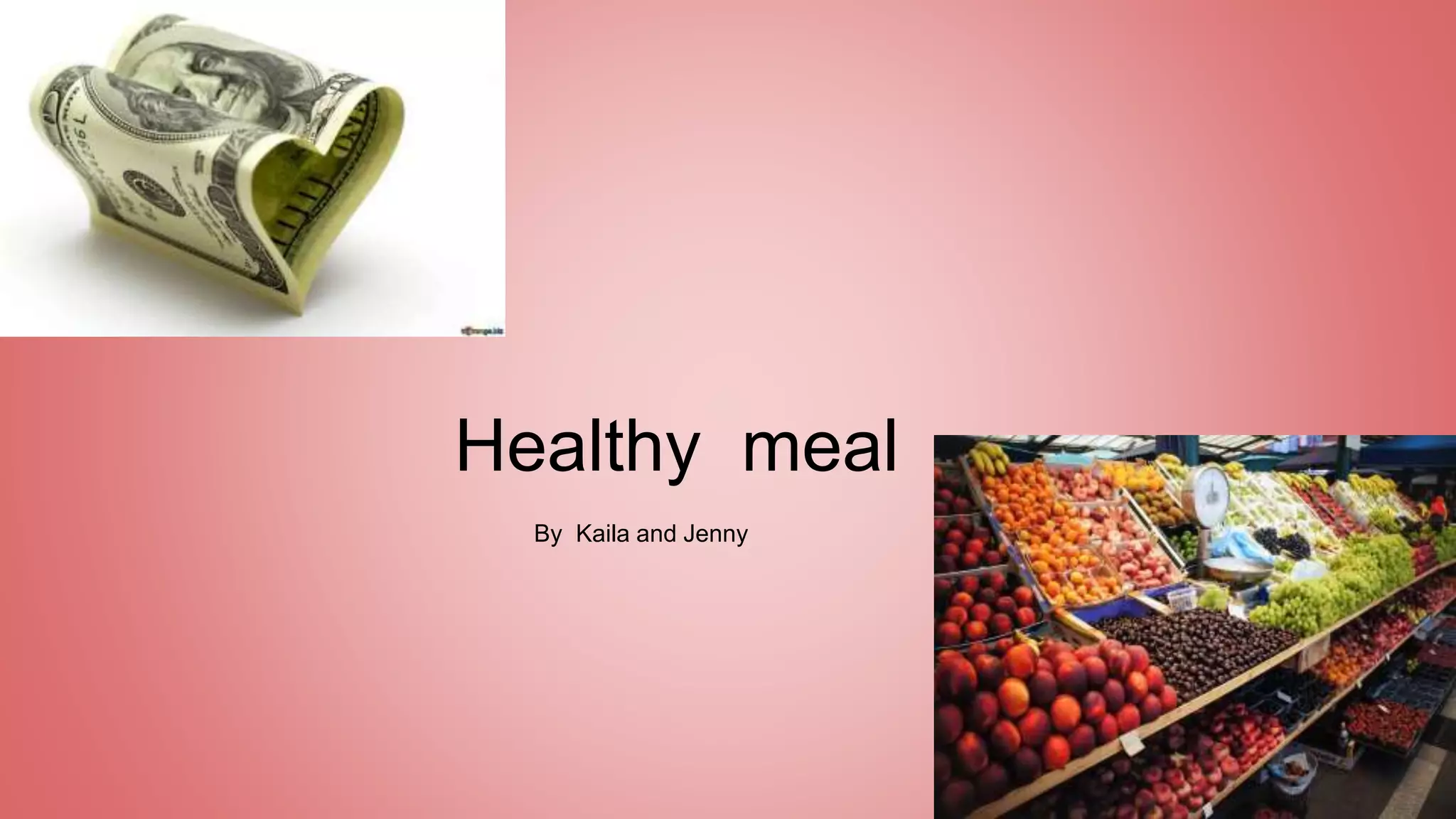 Kaila and Jenny grocery store project slide | PPTX