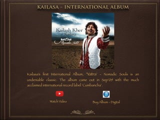 Kailash Kher & Kailasa - EPK | PDF