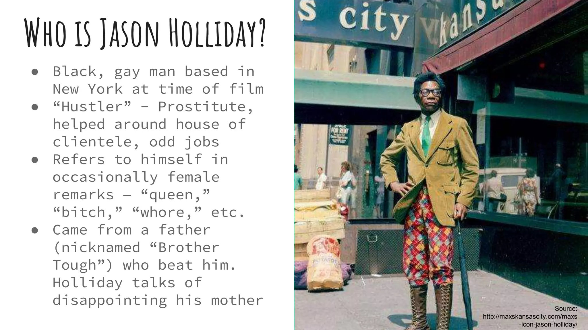 Unmasking Jason Holliday’s persona in his titular film | PPT