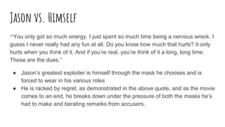 Unmasking Jason Holliday’s persona in his titular film | PPT