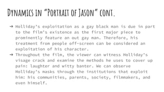 Unmasking Jason Holliday’s persona in his titular film | PPT