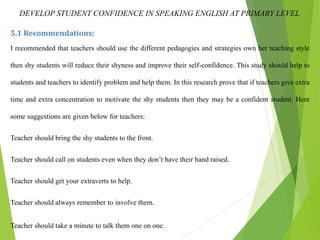 Developing Student Confidence In Speaking English At Primary Level by ...