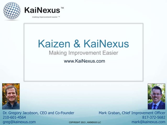 Kaizen & KaiNexus - Making Improvement Easier | PPT