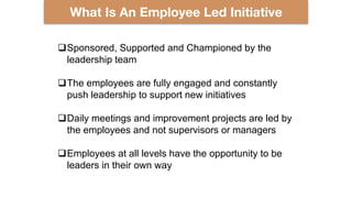 The 4 Components of an Employee-Led Lean Initiative | PPT