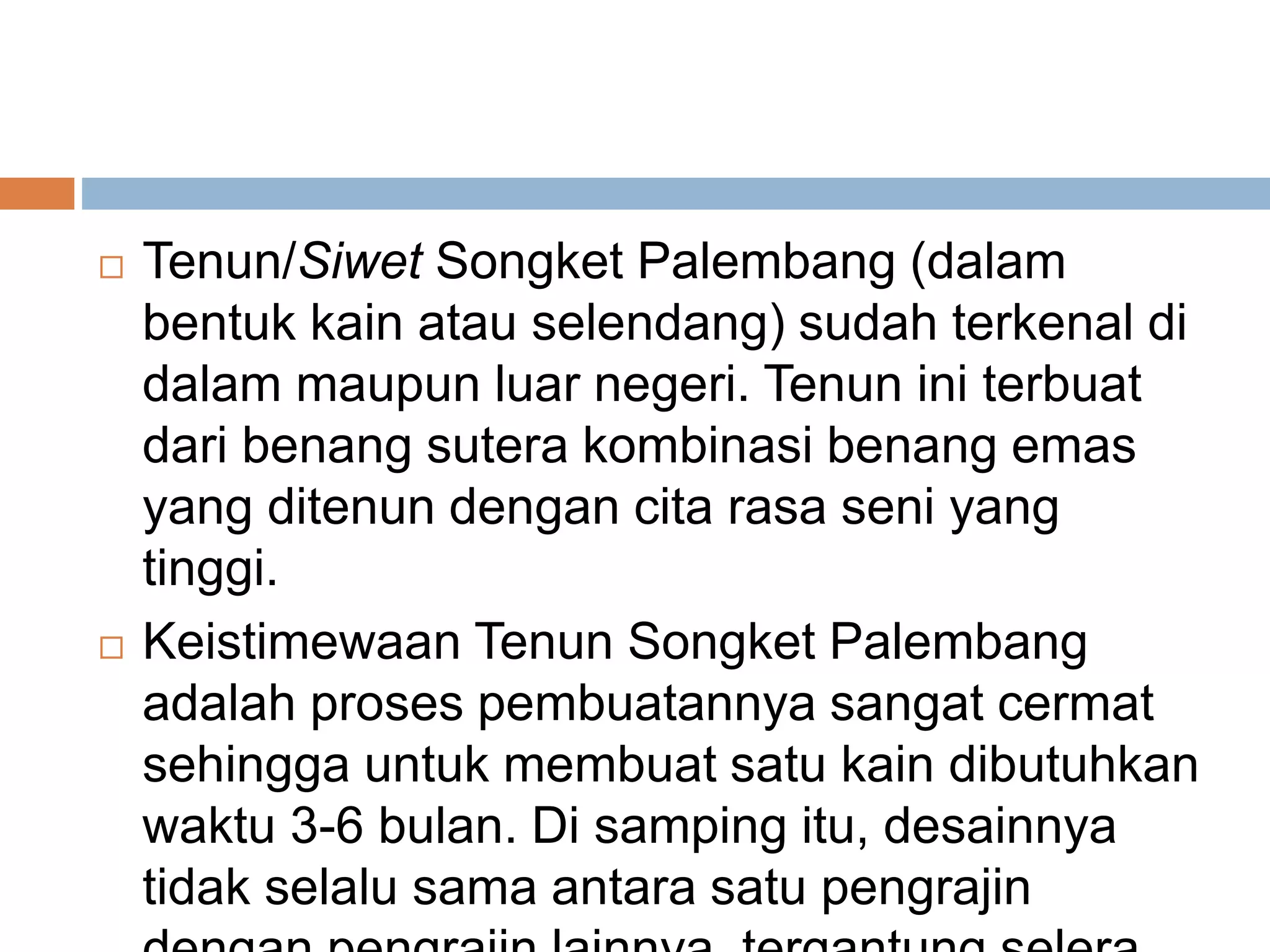 Kain Tradisional Daerah Sumatera Utara, Sumatera Selatan, Jawa Tengah ...