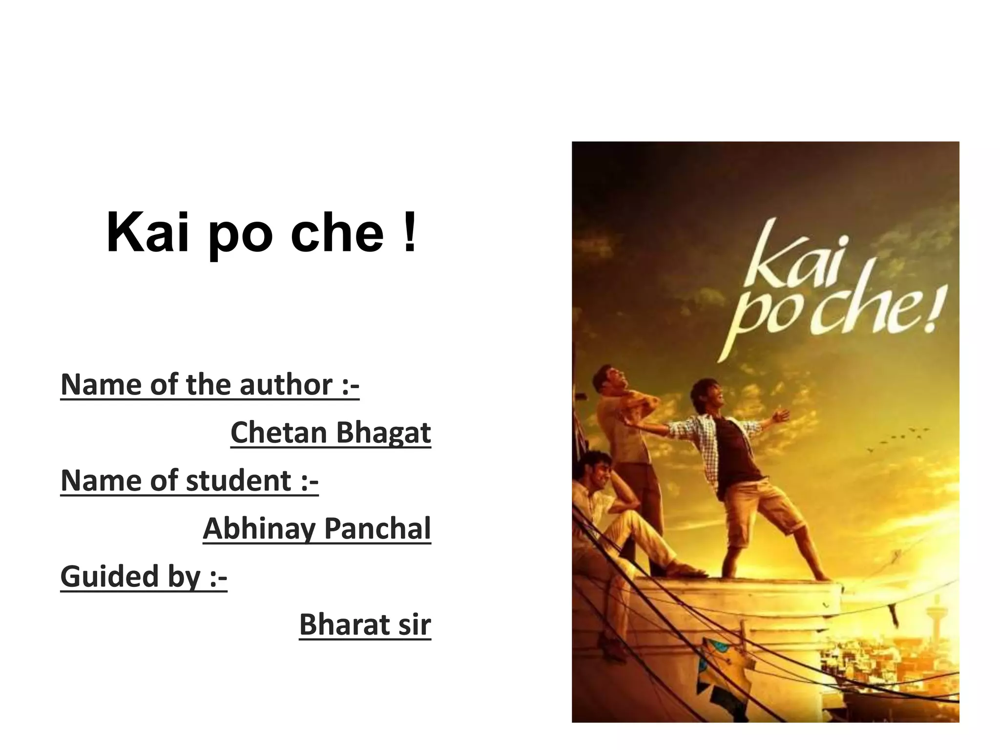 Kai po che ! abhi.pptx | Free Download